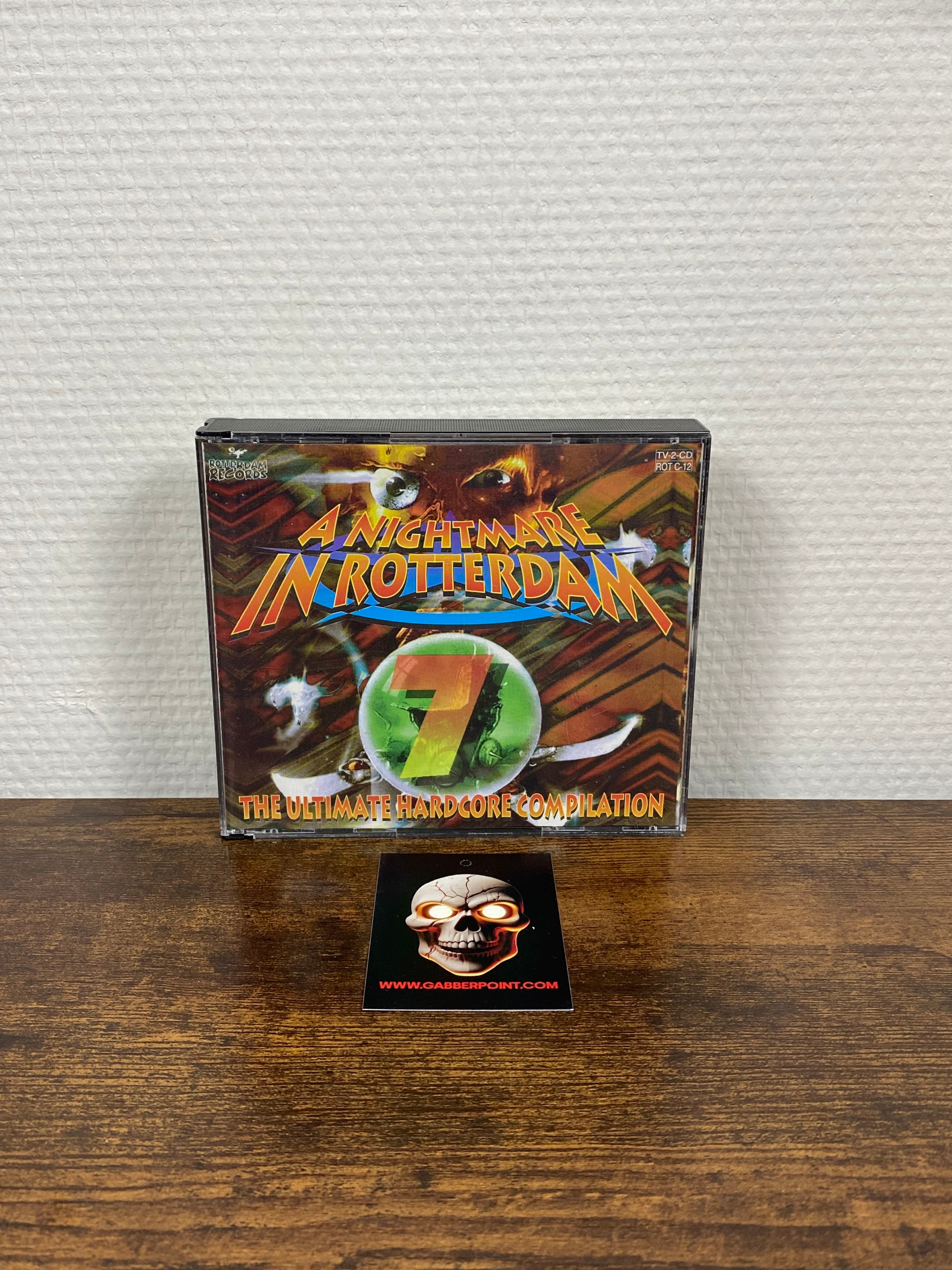 A Nightmare In Rotterdam 7 (The Ultimate Hardcore Compilation) - (2x C ...