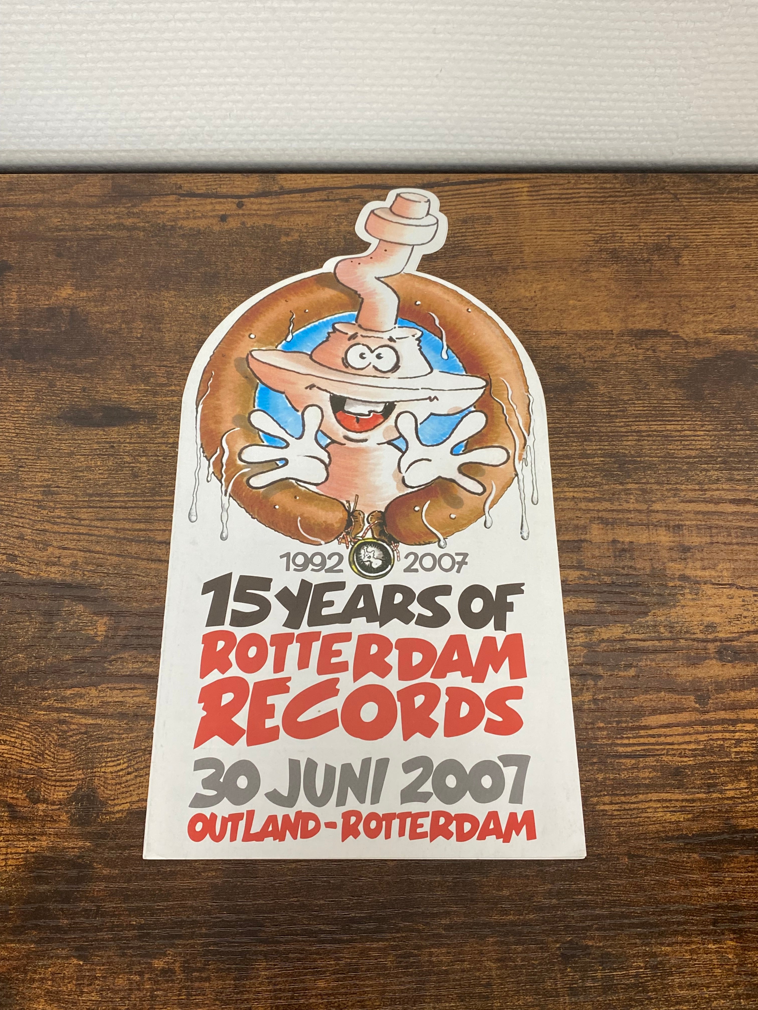 (2007) 15 Years Of Rotterdam Records Flyer